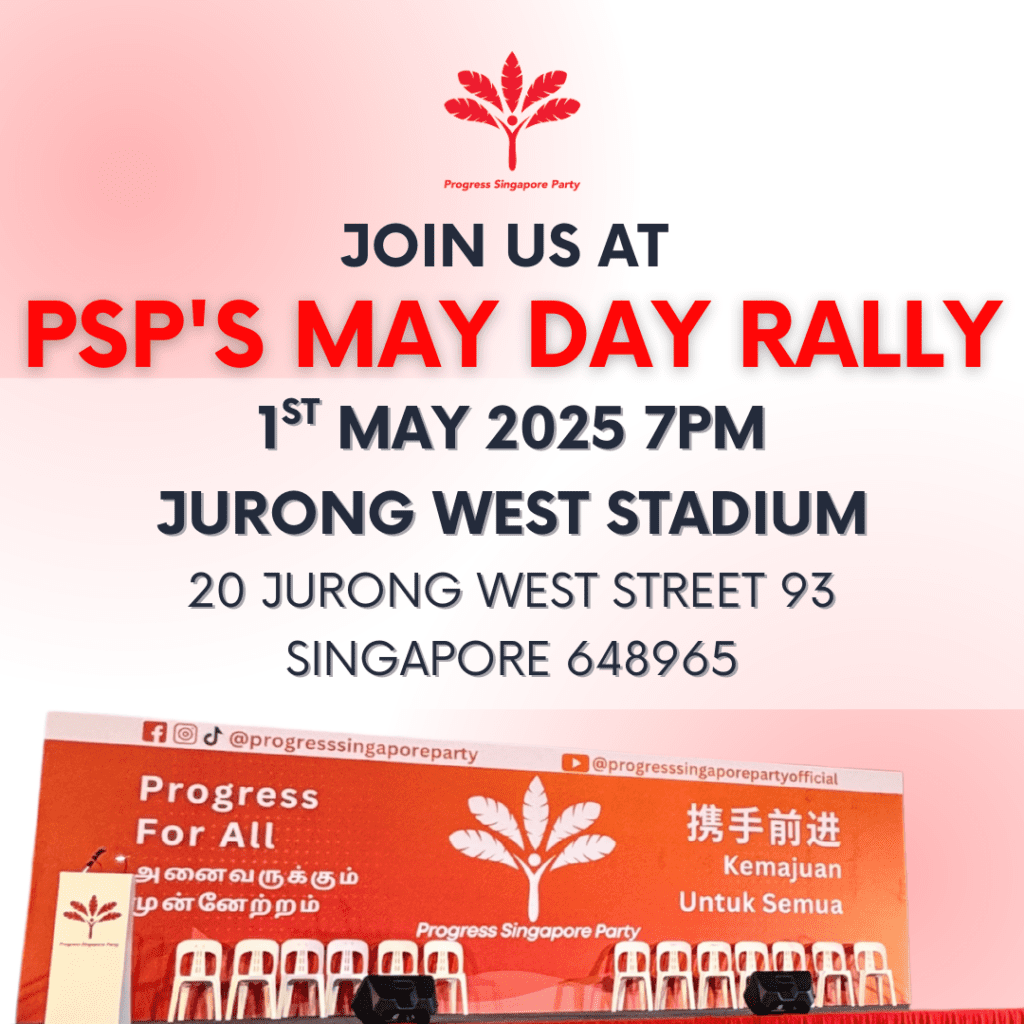 Progress Singapore Party Rallies - PSP